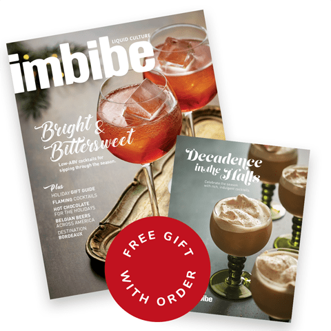SUBSCRIBE TODAY & SAVE - Imbibe Magazine