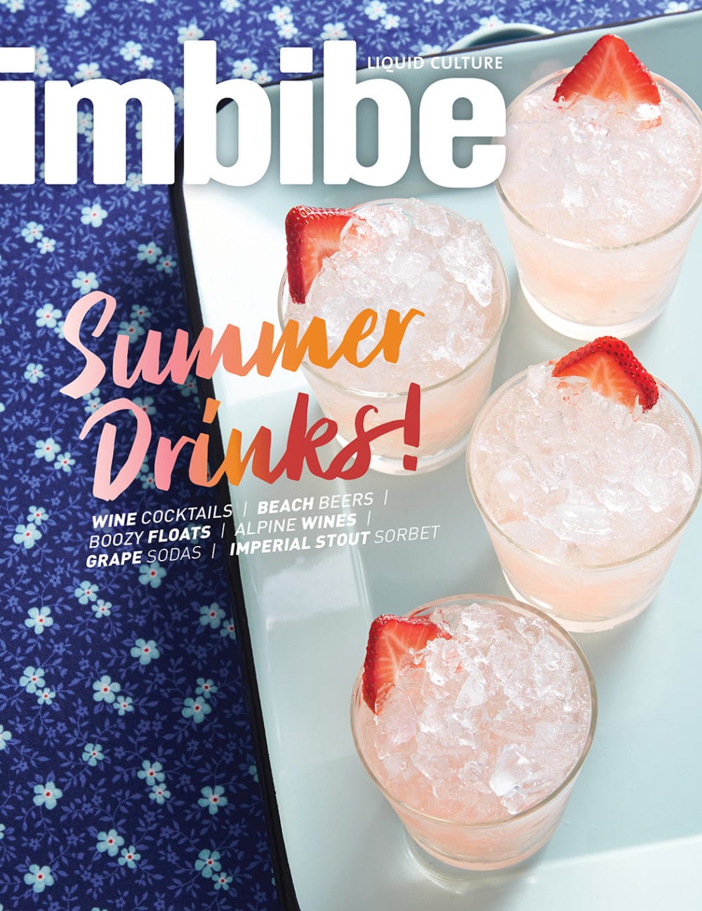 No. 80 July/August 2019 - Imbibe Magazine